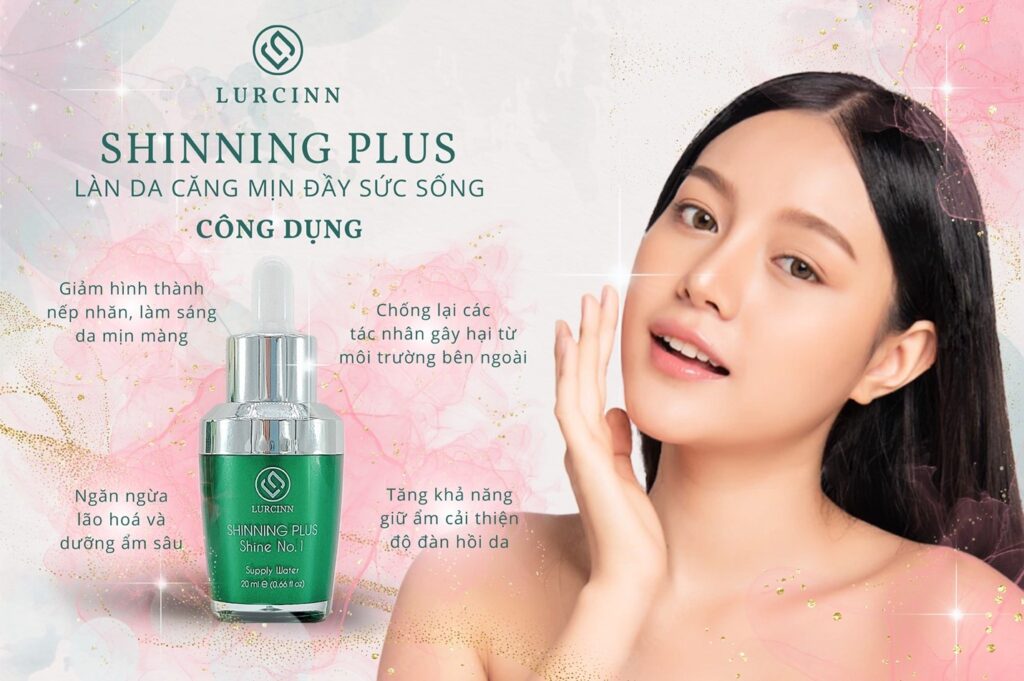 Serum Shinning Plus - Shine No1 - Lurcinn - Giữ mãi tuổi thanh xuân