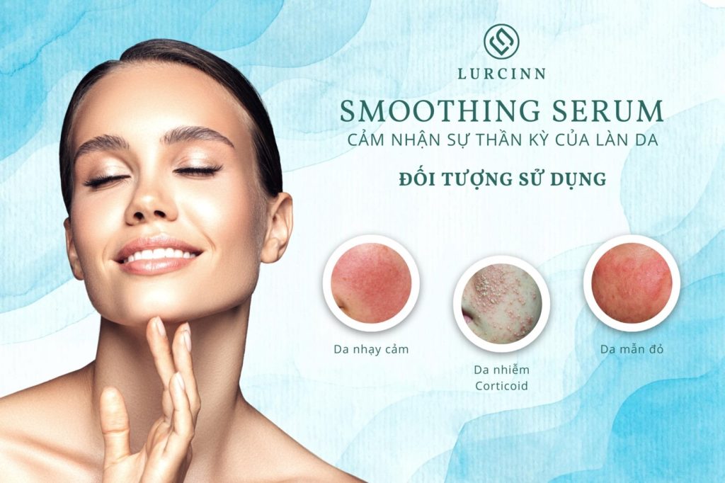 Nước thần Smoothing Serum - Lurcinn - Giữ mãi tuổi thanh xuân
